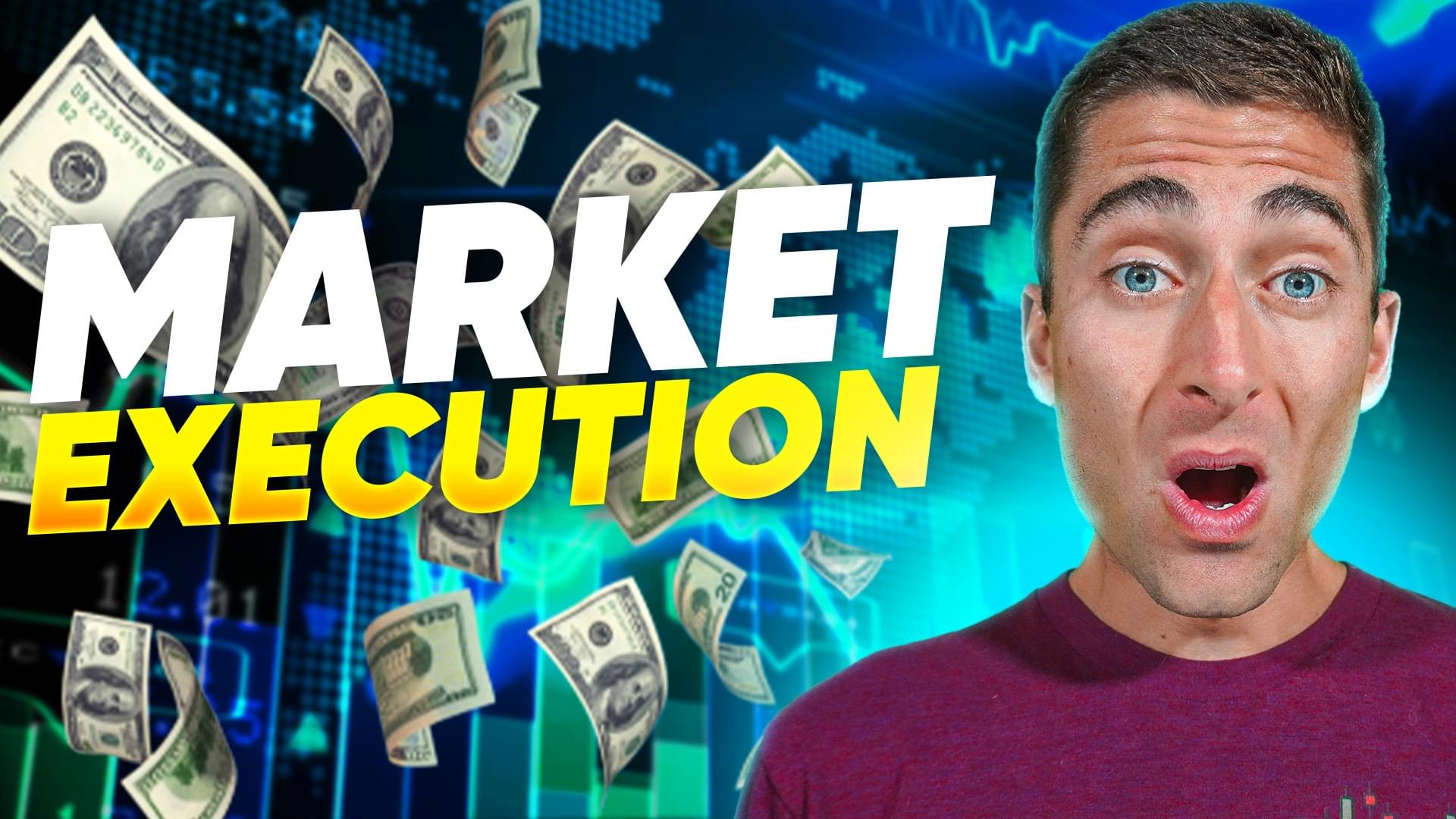Market Execution | Learn How to Master Trade Entries and Exits by ...
